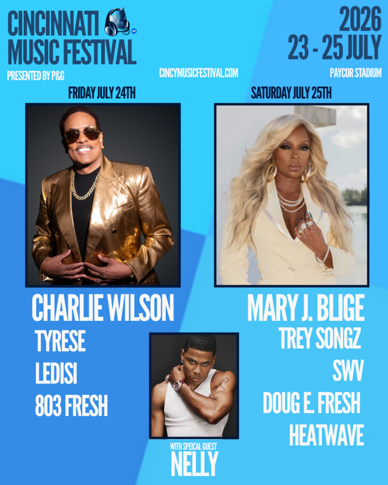 The 2026 Cincinnati Music Festival Returns July 23-25 Featuring Mary J ...