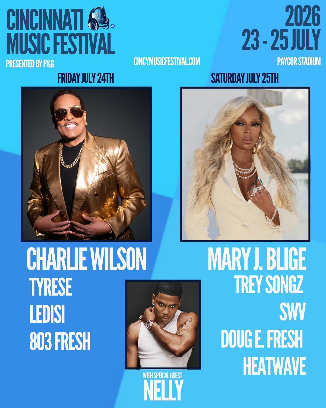 The 2026 Cincinnati Music Festival Returns July 23-25 Featuring Mary J ...